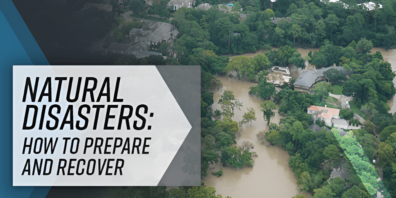 4 Quick Tips on How to Prepare for Natural Disasters